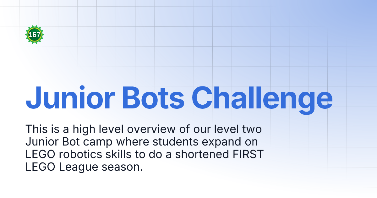 Junior Bots Challenge | FRC 167 Documentation